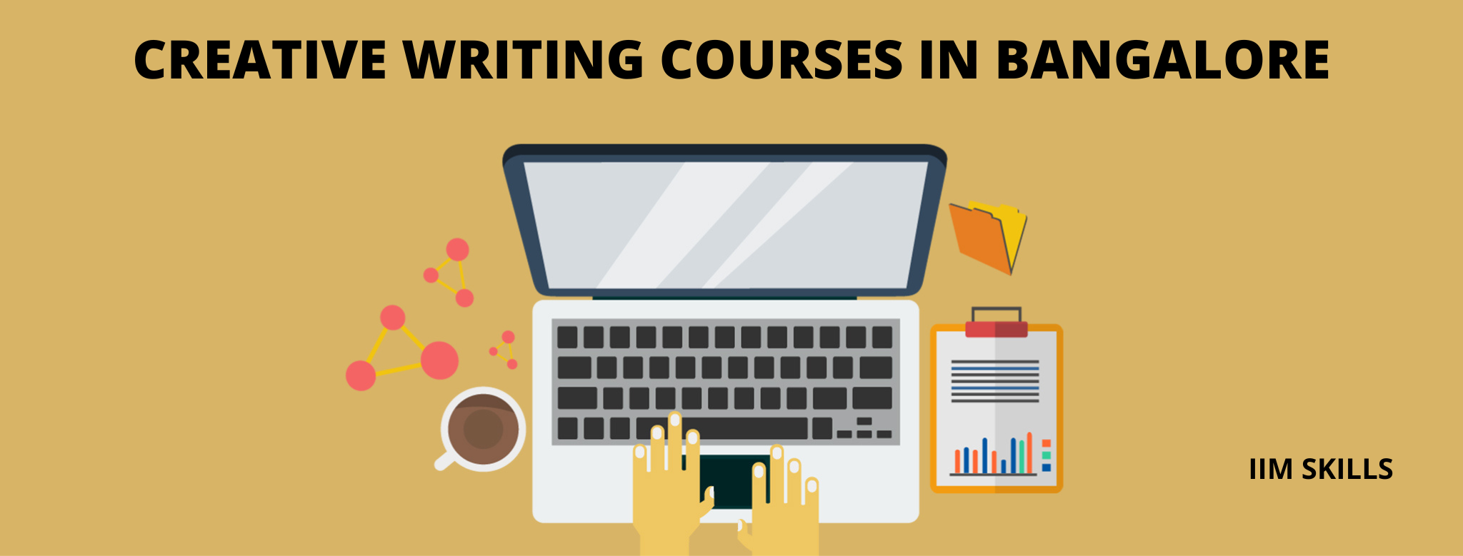 Top 9 Must Known Creative Writing Courses In Bangalore